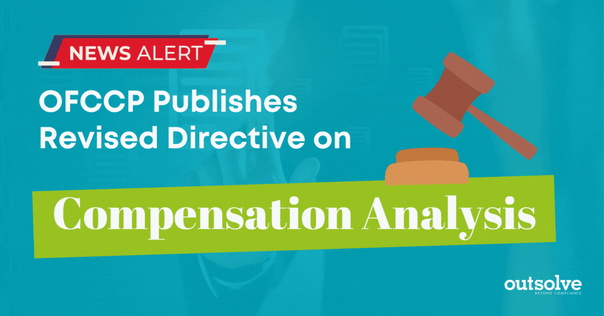 OFCCP Publishes Revised Directive on Compensation | OutSolve Blog OFCCP Publishes Revised Directive on Compensation | OutSolve Blog